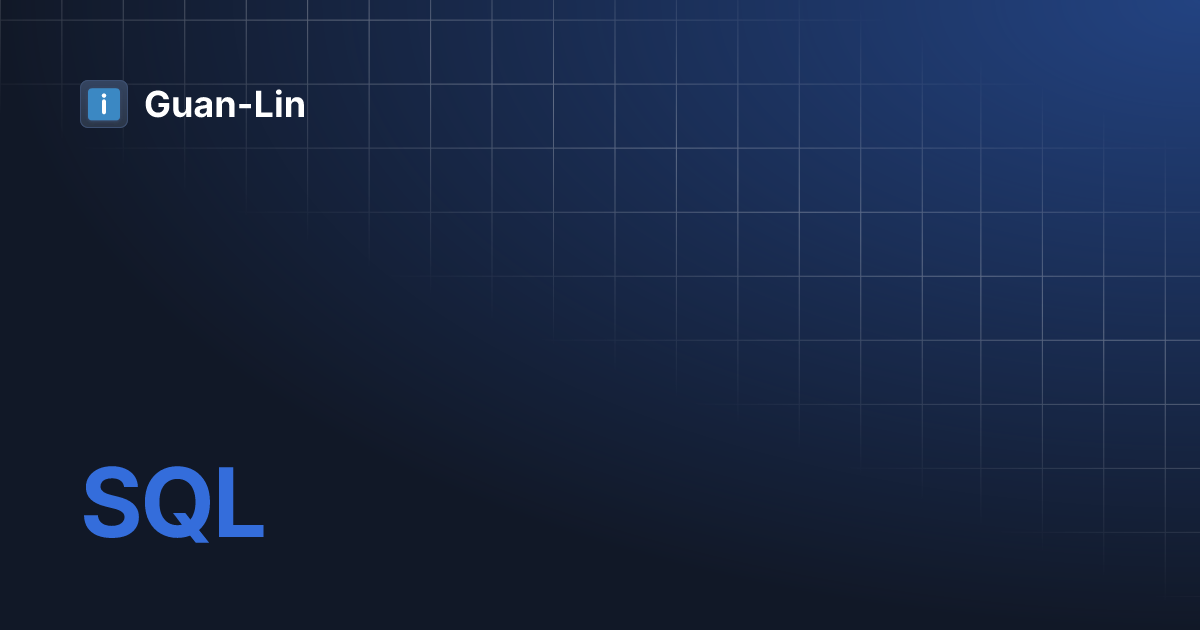 SQL | Guan-Lin